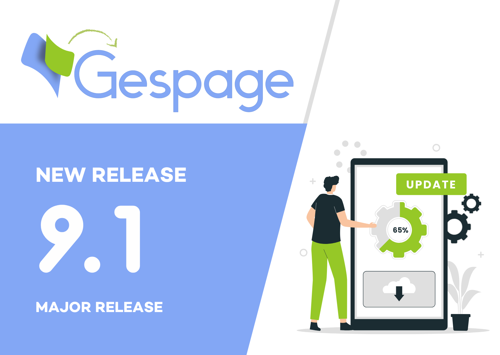 Gespage 9.1, More Powerful Than Ever! Gespage
