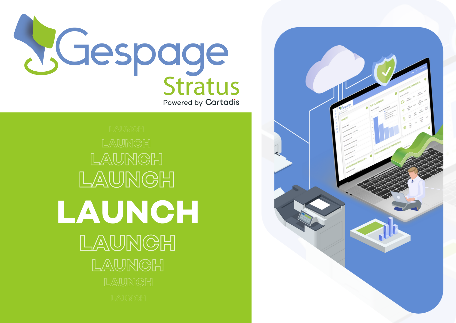 Launch of Gespage Stratus : a new dimension in print management! Gespage